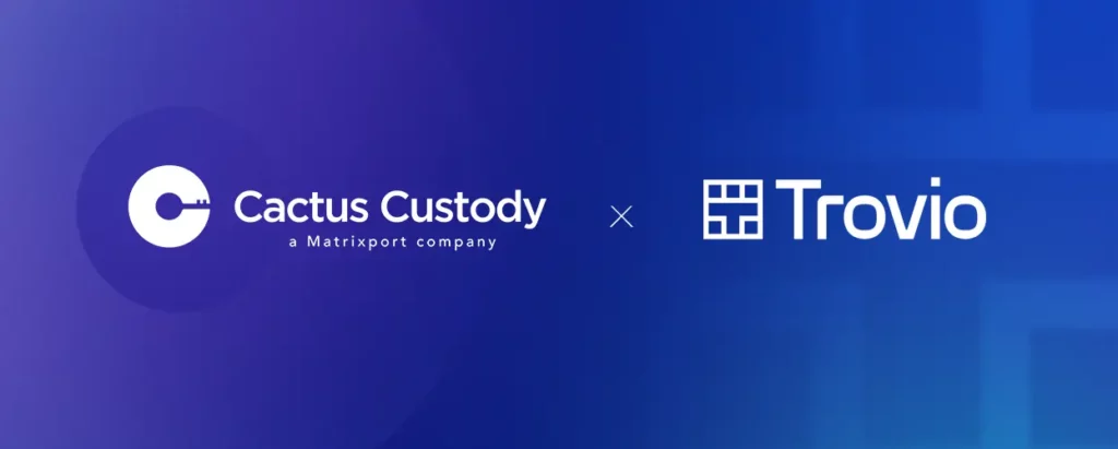 Cactus Custody Partners with Trovio Group - Cactus Custody Blog